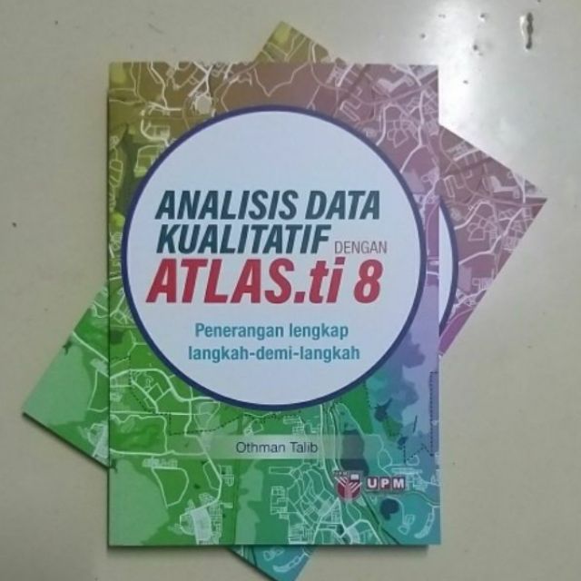 Analisis Data Kualitatif Dengan Atlas.ti 8 : Penerangan Lengkap Langkah Demi Langkah. | Shopee ...