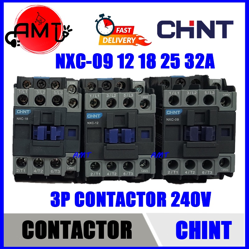 CHINT CONTACTOR 3P NXC-09 NXC-12 NXC-18 NXC-25 NXC-32 240V | Shopee Malaysia