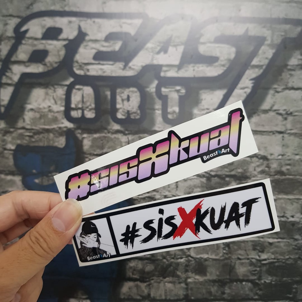 Sis X Kuat / Sis Tak Kuat / STICKER BEAST ART | Shopee Malaysia
