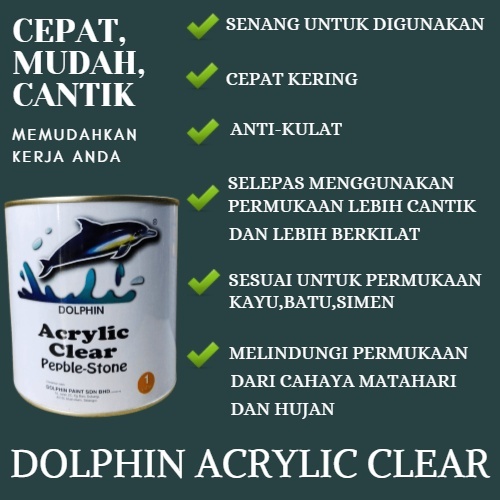 *DOLPHIN ARCYLIC CLEAR 1LITER PENGILAT BATU,KAYU,SIMEN,STONE | Shopee ...