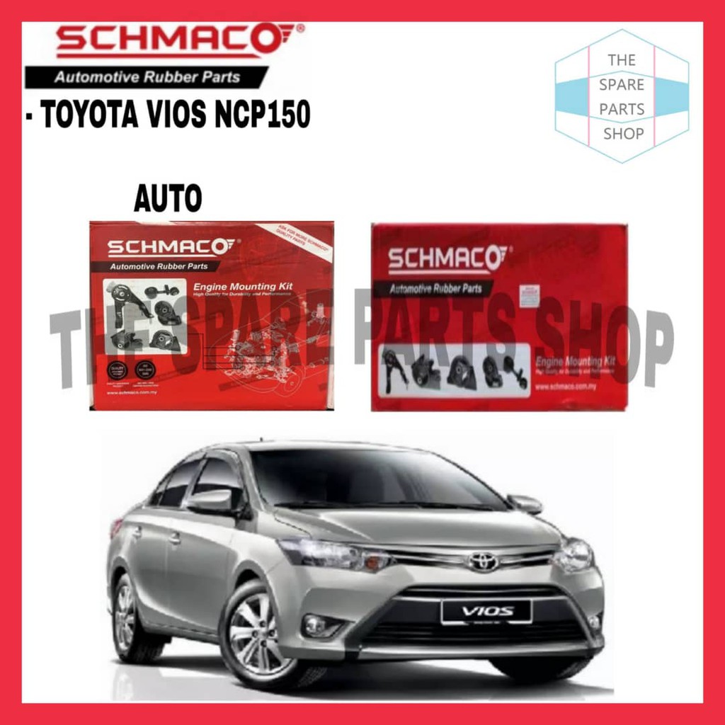 TOYOTA VIOS NCP150 AUTO SCHMACO ENGINE MOUNTING KIT SET (4PCS IN 1 SET ...
