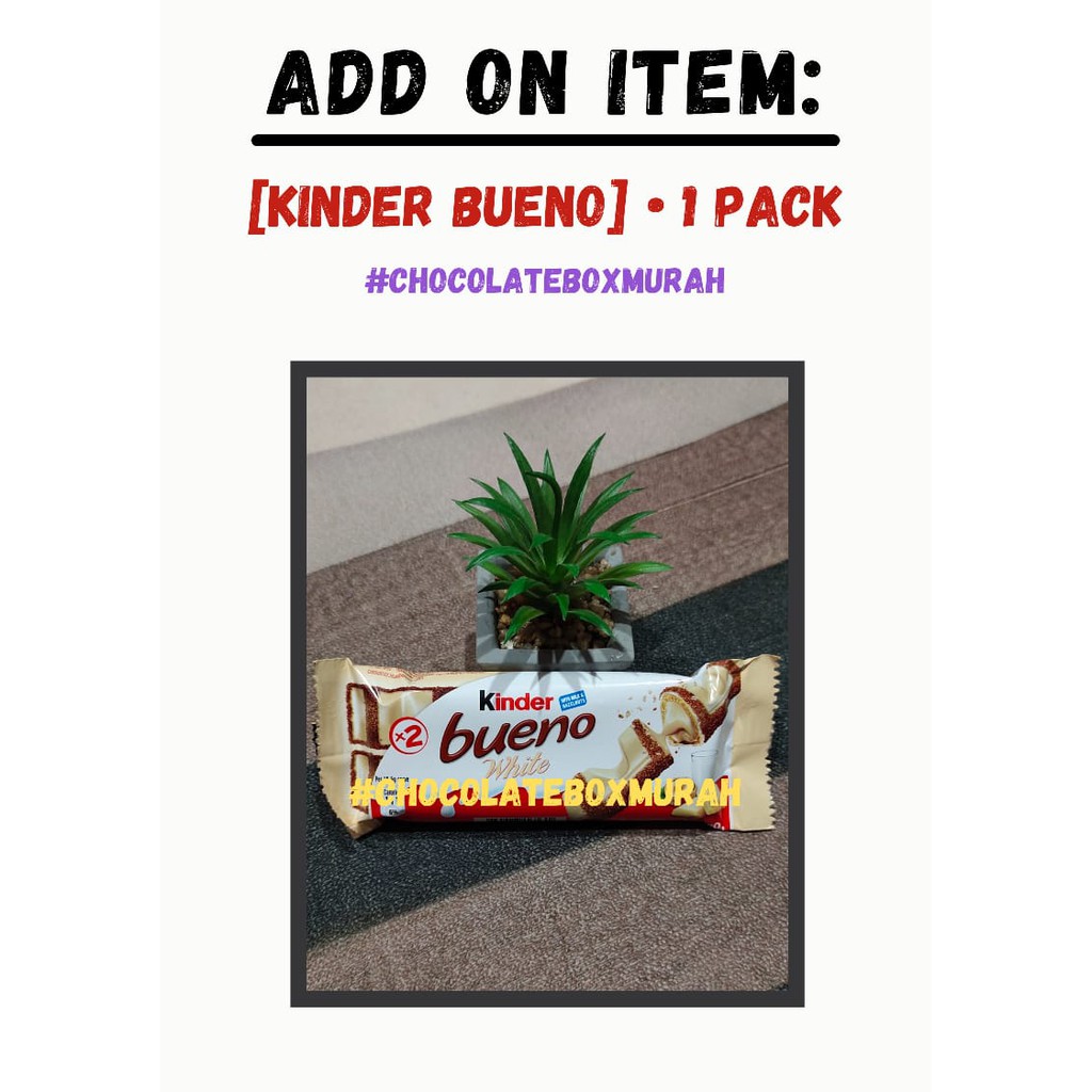 🔥KINDER BUENO 1 PACK🔥 Chocolate Surprise Box/ Gift box/ Anniversary ...