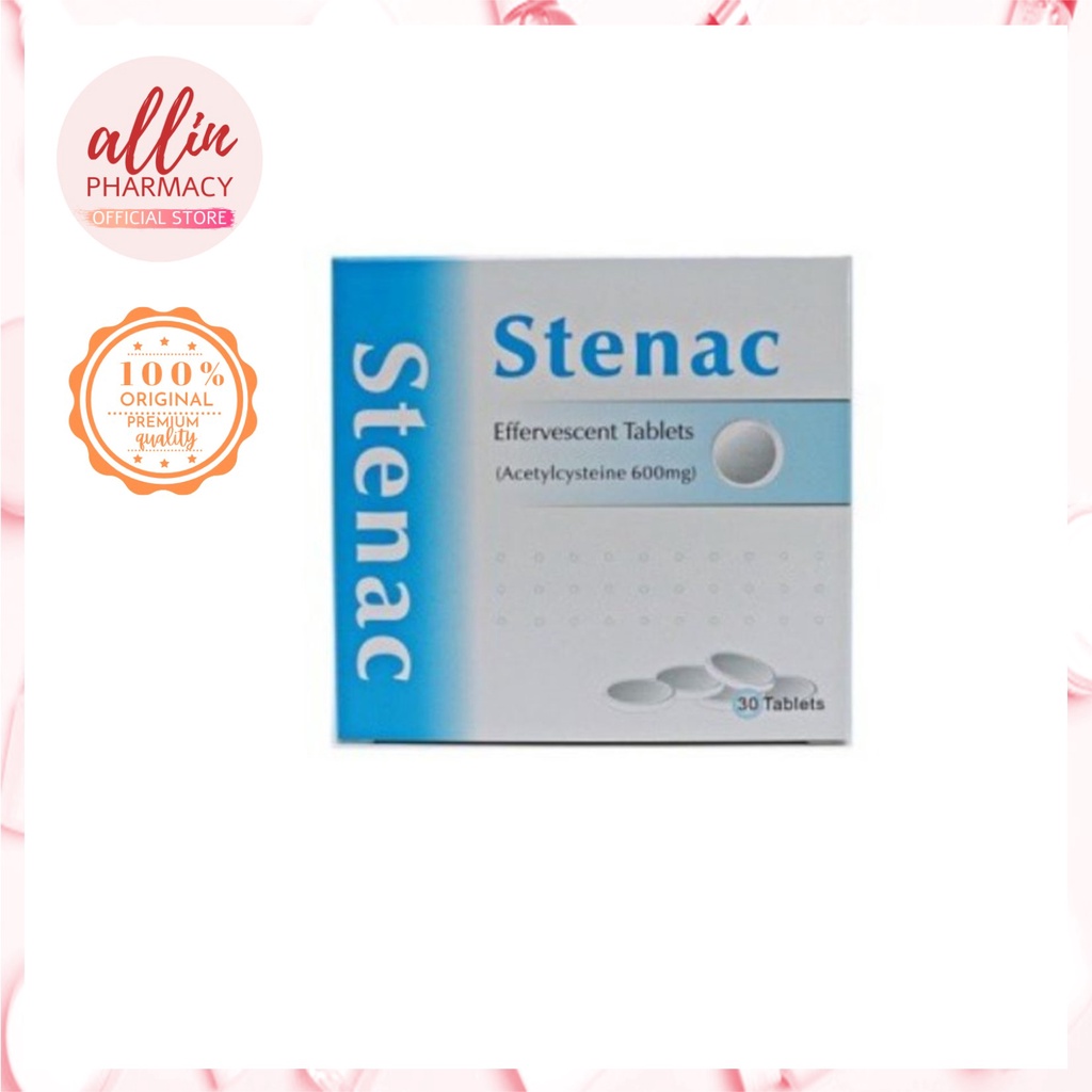 Stenac Effervescent Tablets Acetylcysteine 600mg 30 tablets (EXP 10/25 ...