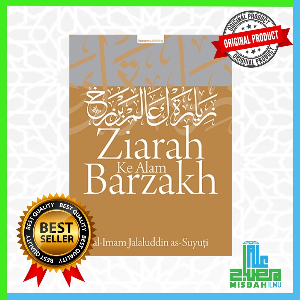 (BEST SELLER) Kitab Ziarah Ke Alam Barzakh - Al-Imam Jalaluddin As ...
