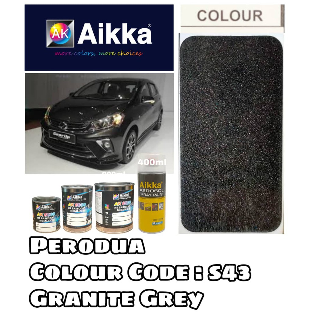 Perodua S43 GRANITE GREY Aikka 2K Cat kereta Cat Bancuh Original Color ...
