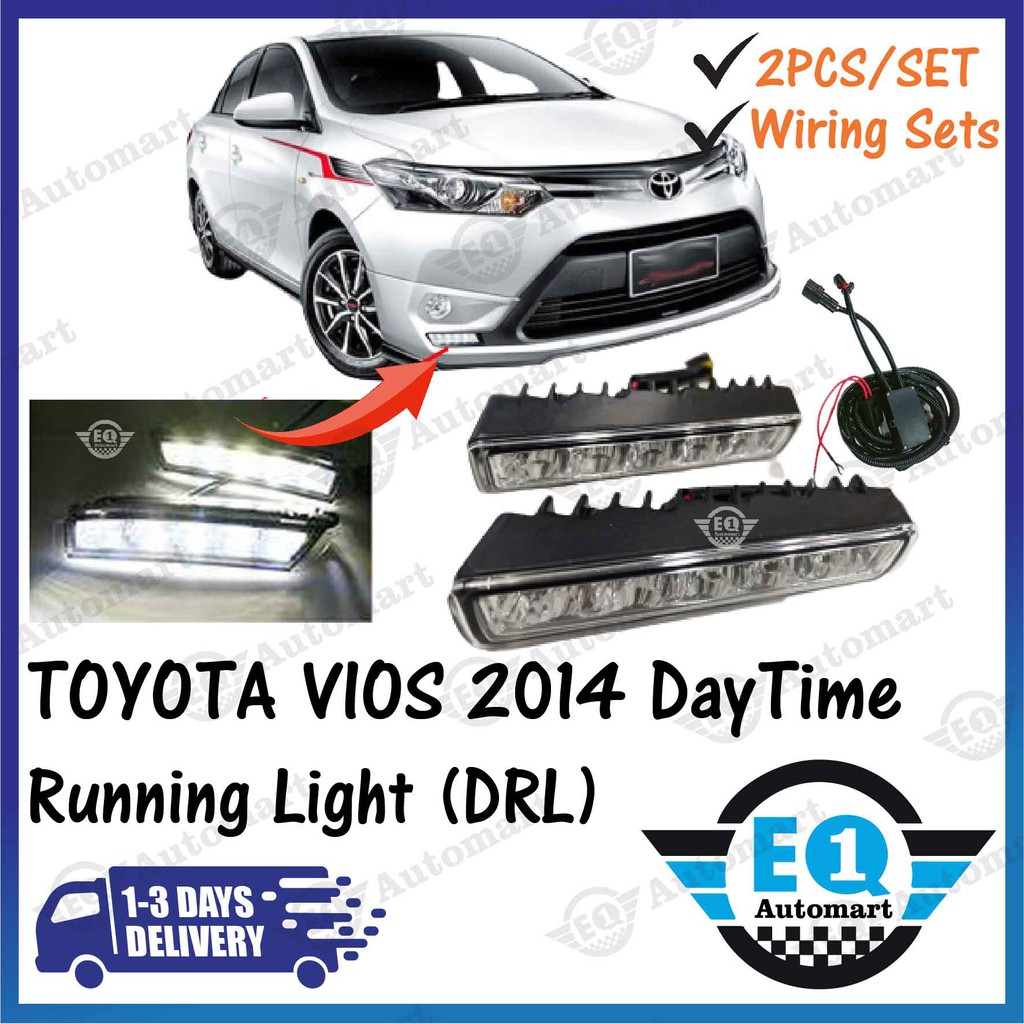 TOYOTA VIOS 2014 DayLight DRL c/w Wiring Set (Fit For Vios NCP150 ...