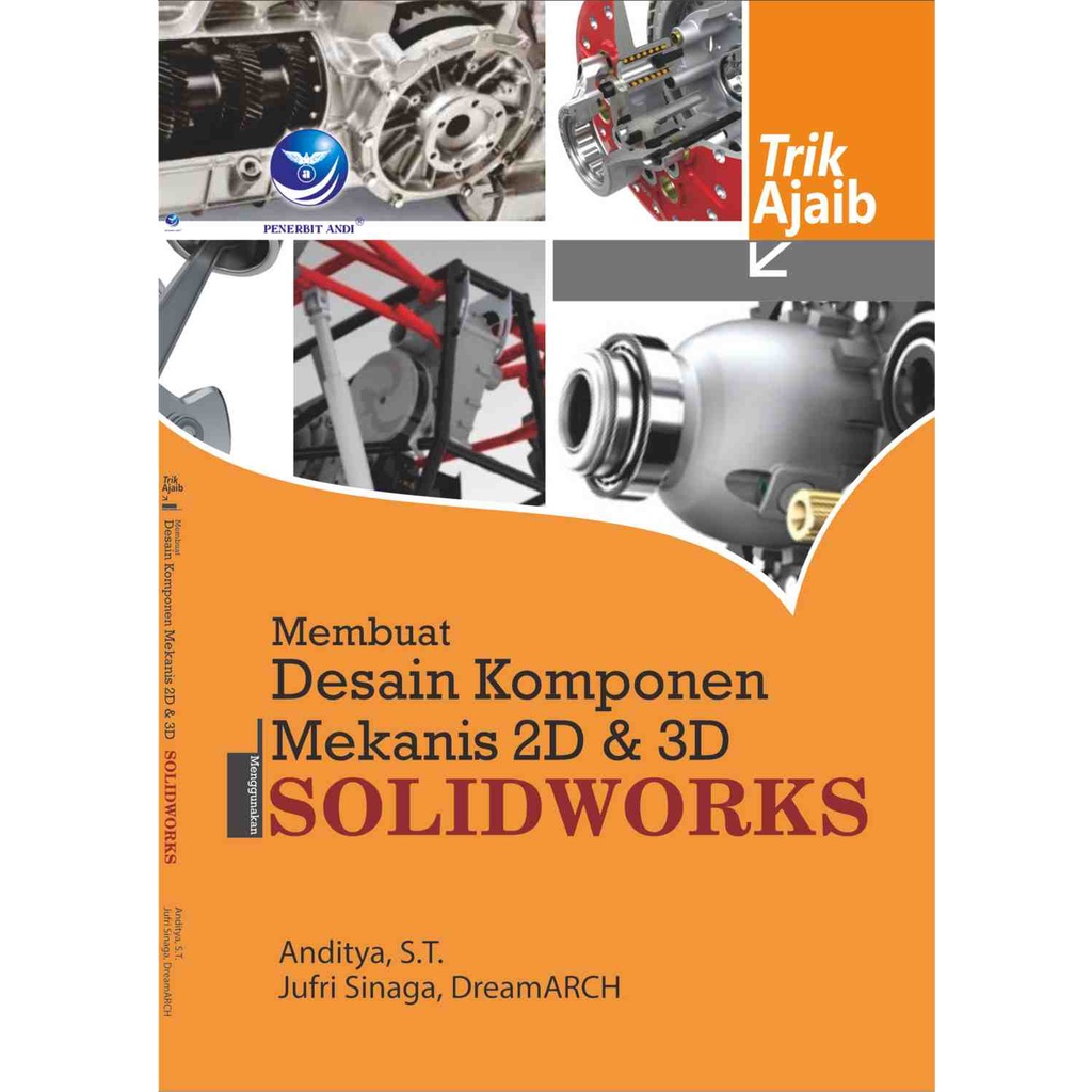 Magic Tricks Book: Creating 2D and 3D Mechanical Component Designs Using Solidworks | Shopee ...
