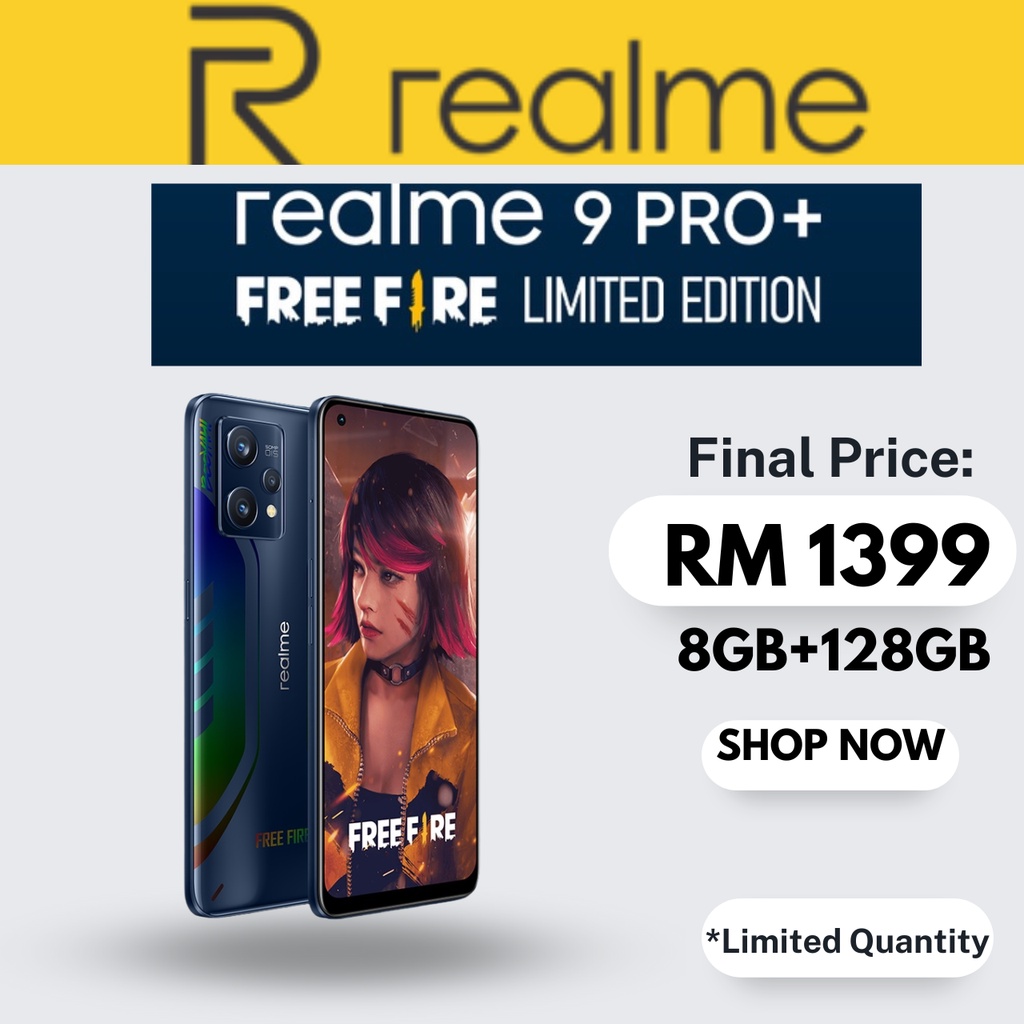 Realme 9 Pro + Free Fire Edition (8GB RAM + 128GB ROM) Sony IMX766 OIS Camera | Shopee Malaysia