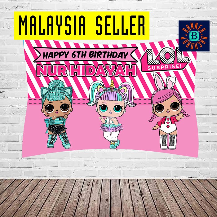 Custom LOL SURPRISE Happy Birthday Party Banner Backdrop Banting ...
