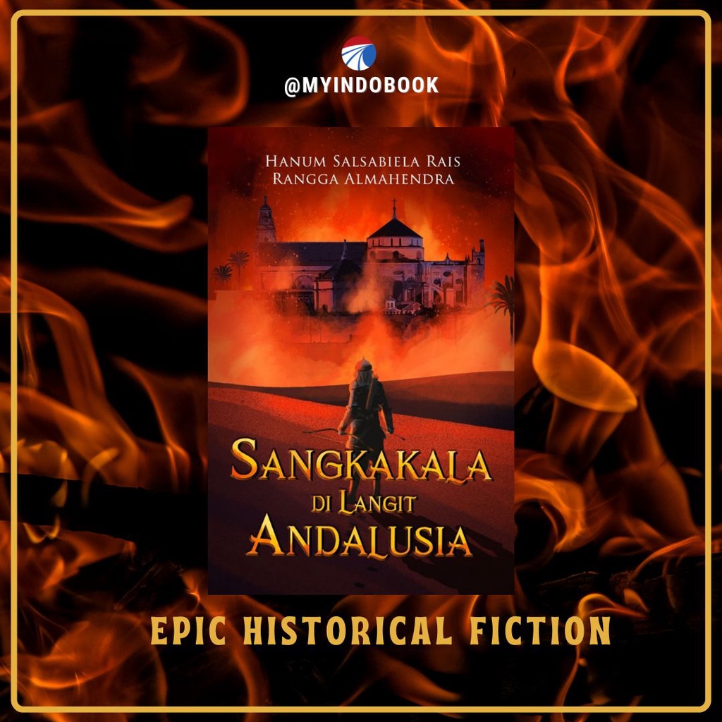 Sangkakala di Langit Andalusia by Hanum Salsabiela Rais Dan Rangga ...