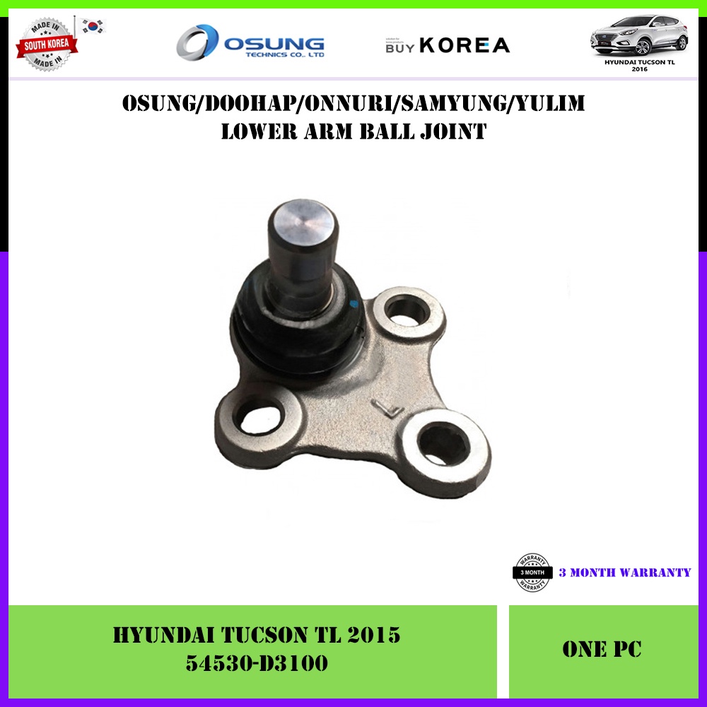 Hyundai Tucson TL 2016 Lower Arm Ball Joint (54530-D3100) | Shopee Malaysia