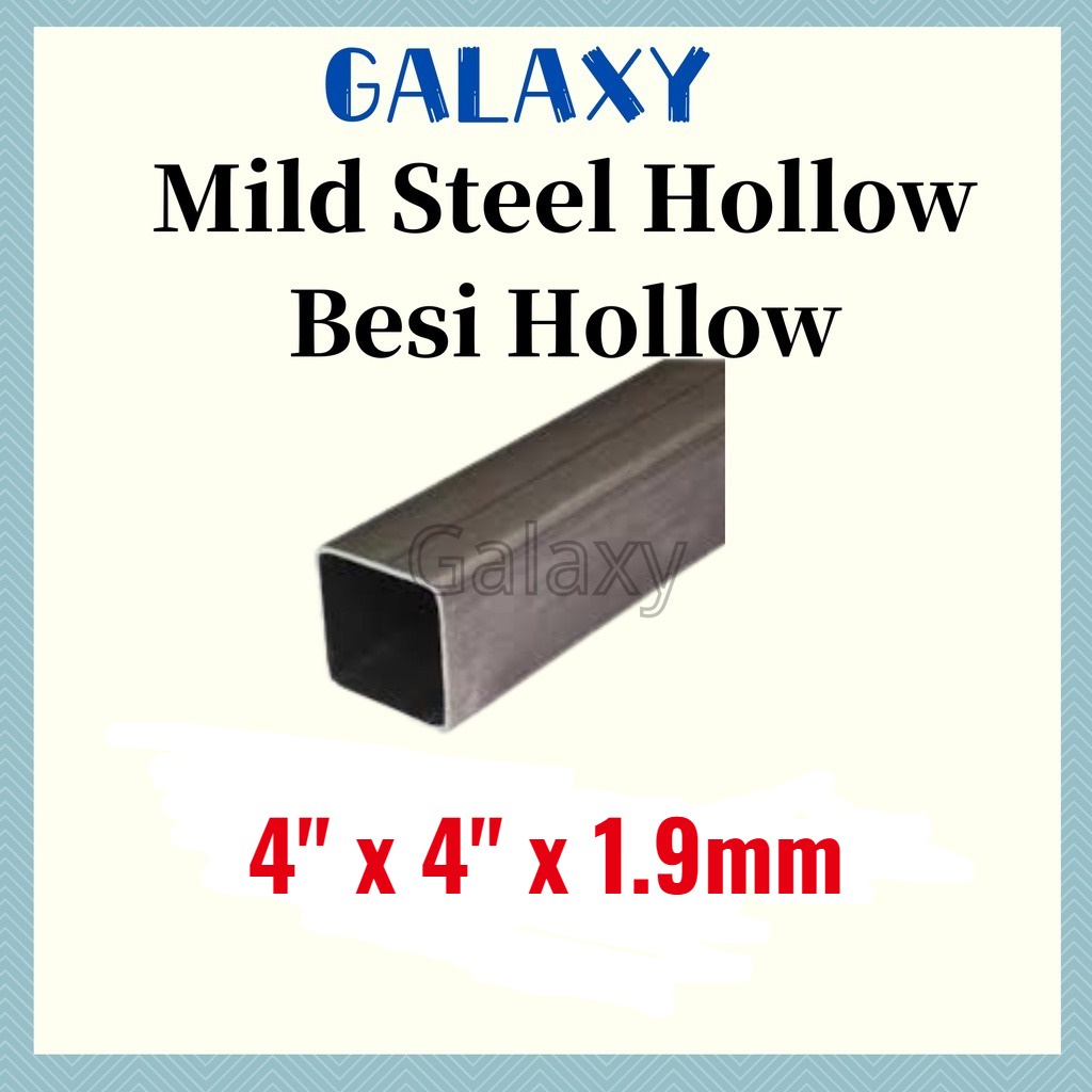 4" x 4" x 1.9mm+- Mild Steel Square Tube Square Hollow Besi Hollow Besi ...