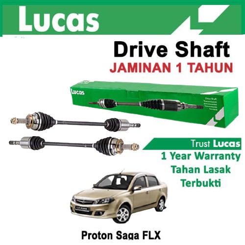 LUCAS DRIVE SHAFT : PROTON SAGA FLX, SAGA VVT AUTO (RIGHT = LONG ...