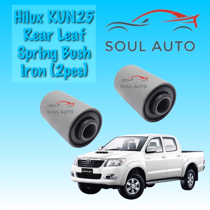 2pcs Toyota Hilux Vigo KUN25 KUN26 Rear Leaf Spring Bush Besi Iron ...