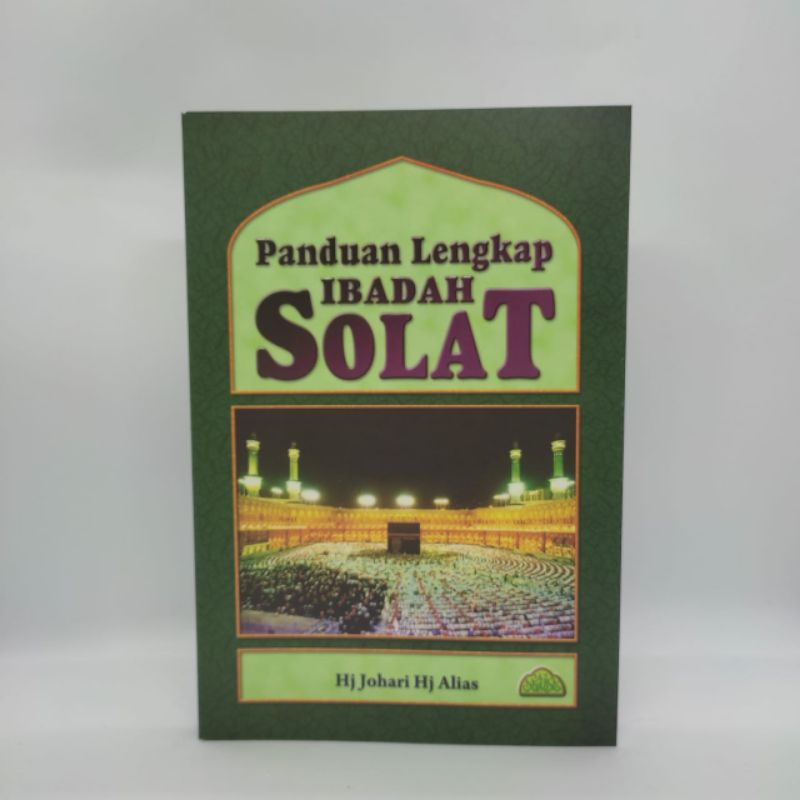BUKU SOLAT PANDUAN LENGKAP IBADAH SOLAT | Shopee Malaysia