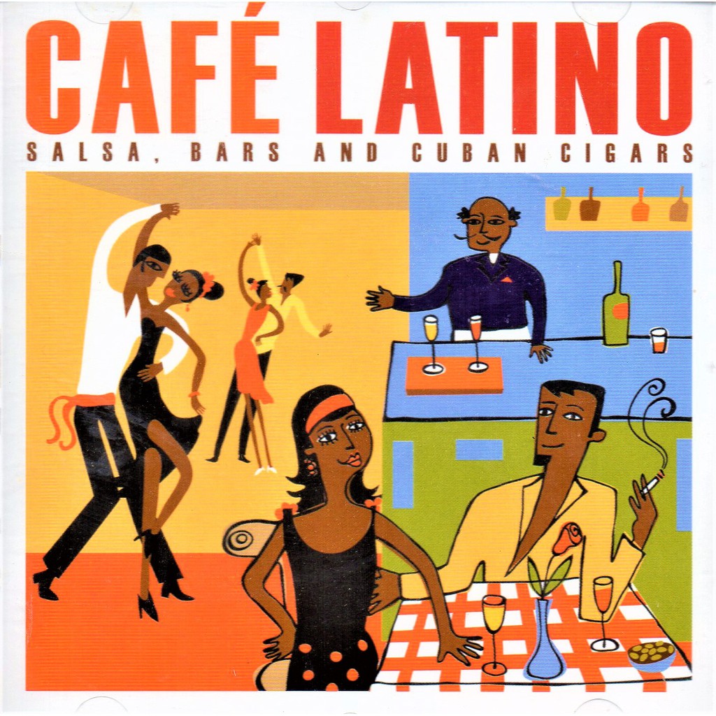 CAFE LATINO - Salsa Bars And Cuban Cigars ( CD ) | Shopee Malaysia