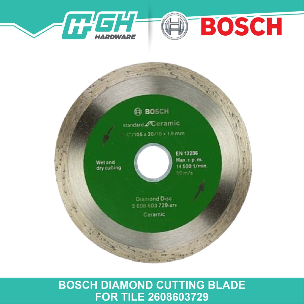 [ GH HARDWARE ] BOSCH Diamond Cutting Blade For Tile ( 2608603729 ...