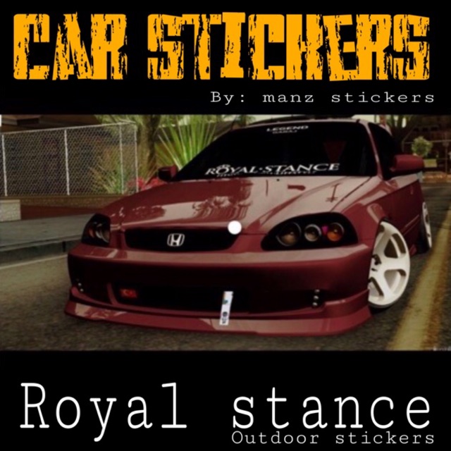 Royal stance car stickers / stickers kereta royal stance /royal stance ...