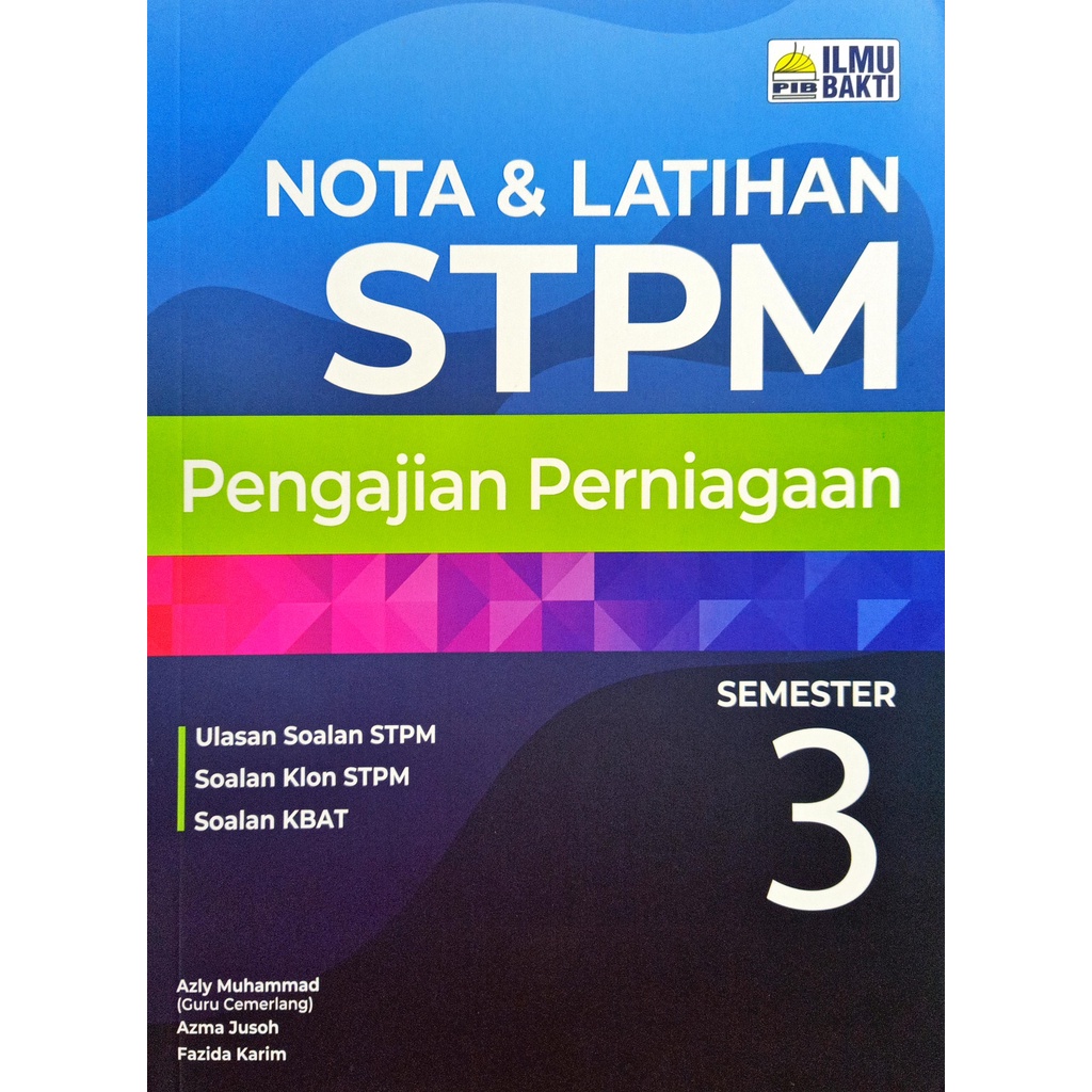 Buku Latihan : Nota & Latihan STPM Sem 3 2022 - Pengajian Am / Bahasa Melayu / Sejarah Malaysia ...