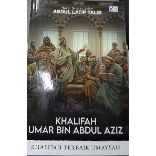 (BUKU AY 2023) Khalifah Umar Bin Abdul Aziz - Abdul Latip Talib | Shopee Malaysia