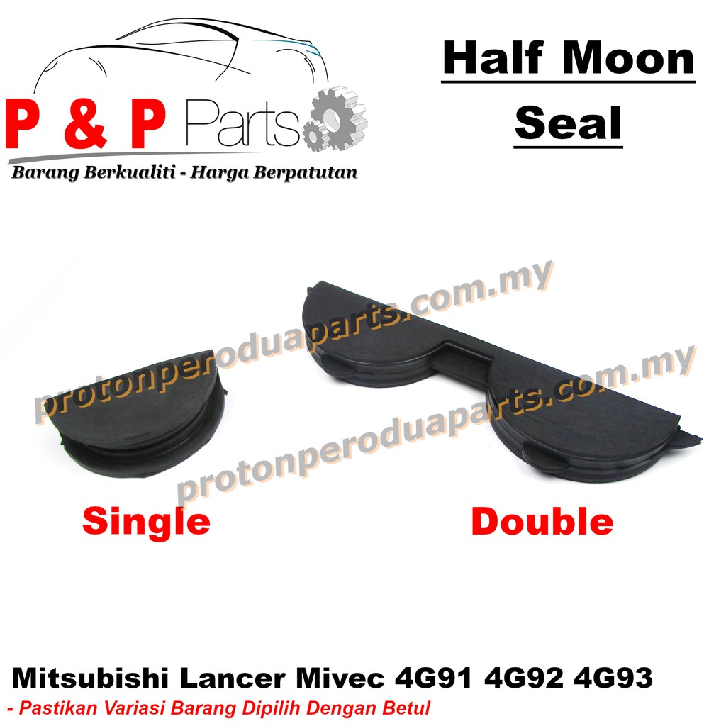 Half Moon Seal - Proton Wira Mitsubishi Lancer Mivec 4G91 4G92 4G93 ...