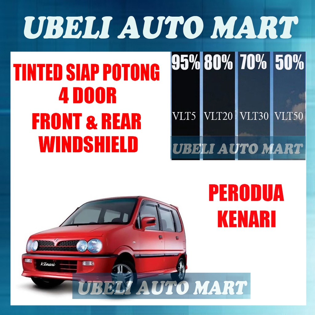 2PLY Perodua Kenari 4 Pintu Siap Potong Tinted UV Hitam / Siap Potong ...