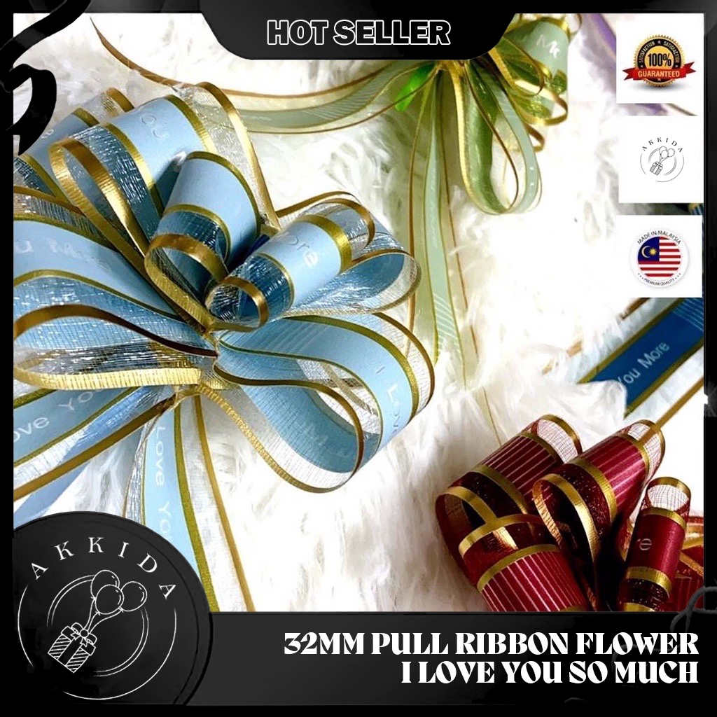 [ 10pcs ] 32mm Pull Ribbon Flower I LOVE YOU SO MUCH | Shopee Malaysia