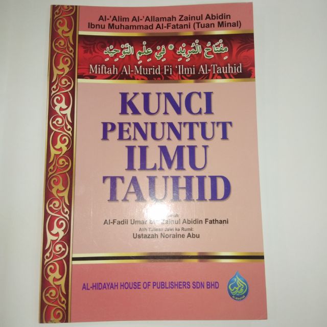 KIFTAH AL-MURID Fi 'Ilmi Al-Tauhid ( KUNCI PENUNTUT ILMU TAUHUD ...