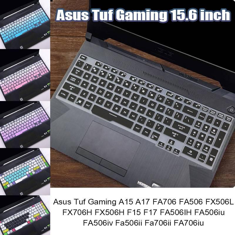 Keyboard Cover Asus Tuf Gaming A15 A17 FA706 FA506 FX506L FX706H FX506H F15 F17 FA506IH FA506iu ...
