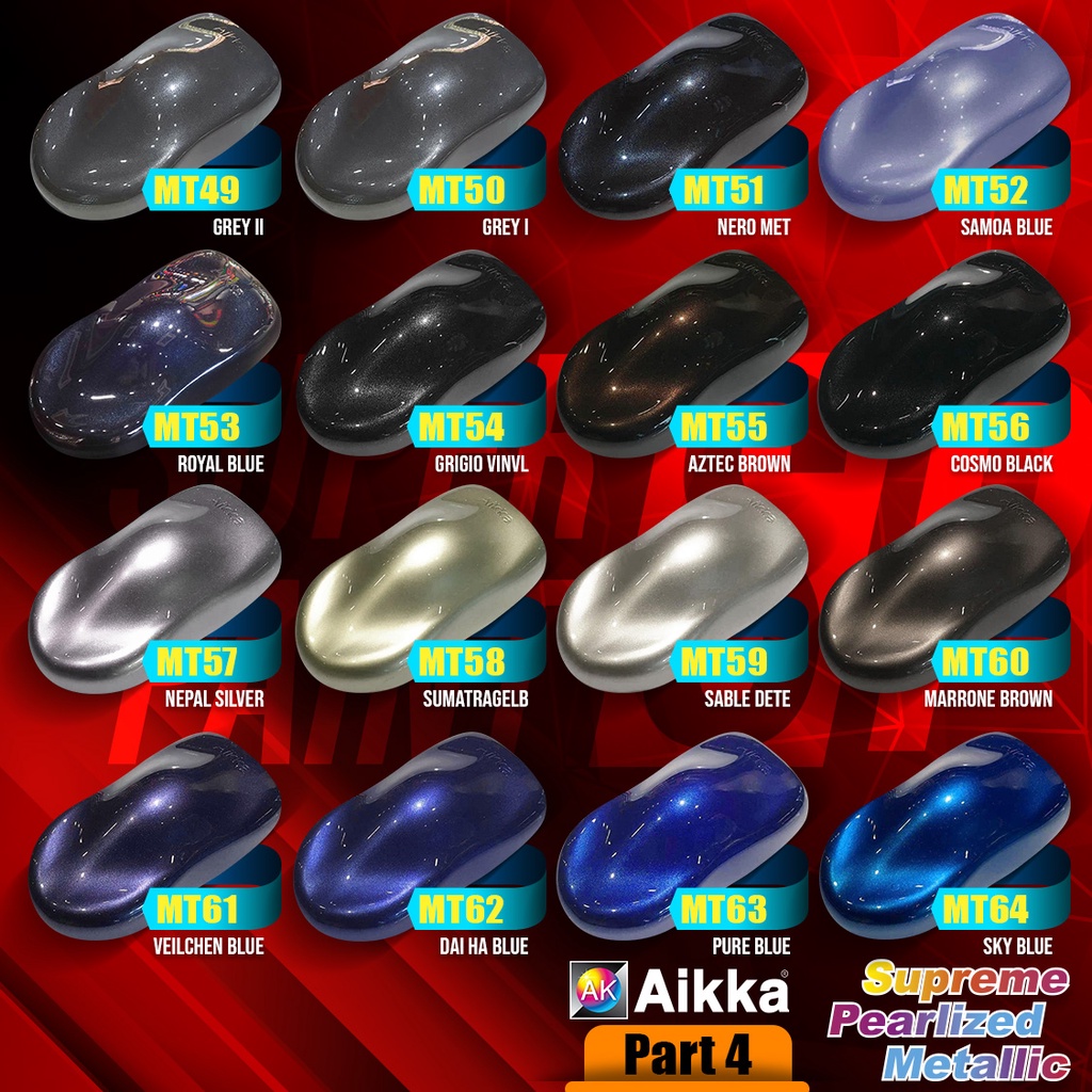 Aikka Supreme Pearlized Metallic (Part 4) MT49-MT64 Paint Car ...