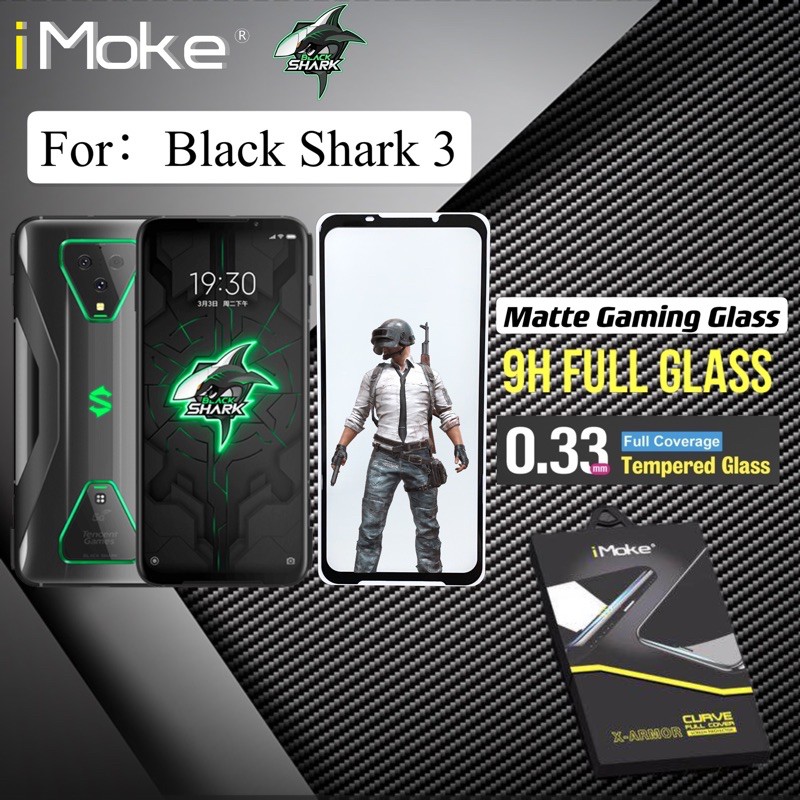 iMoke 9H Full Tempered Glass for Black Shark 3 / 3S - Clear/Matte (0.33mm) | Shopee Malaysia