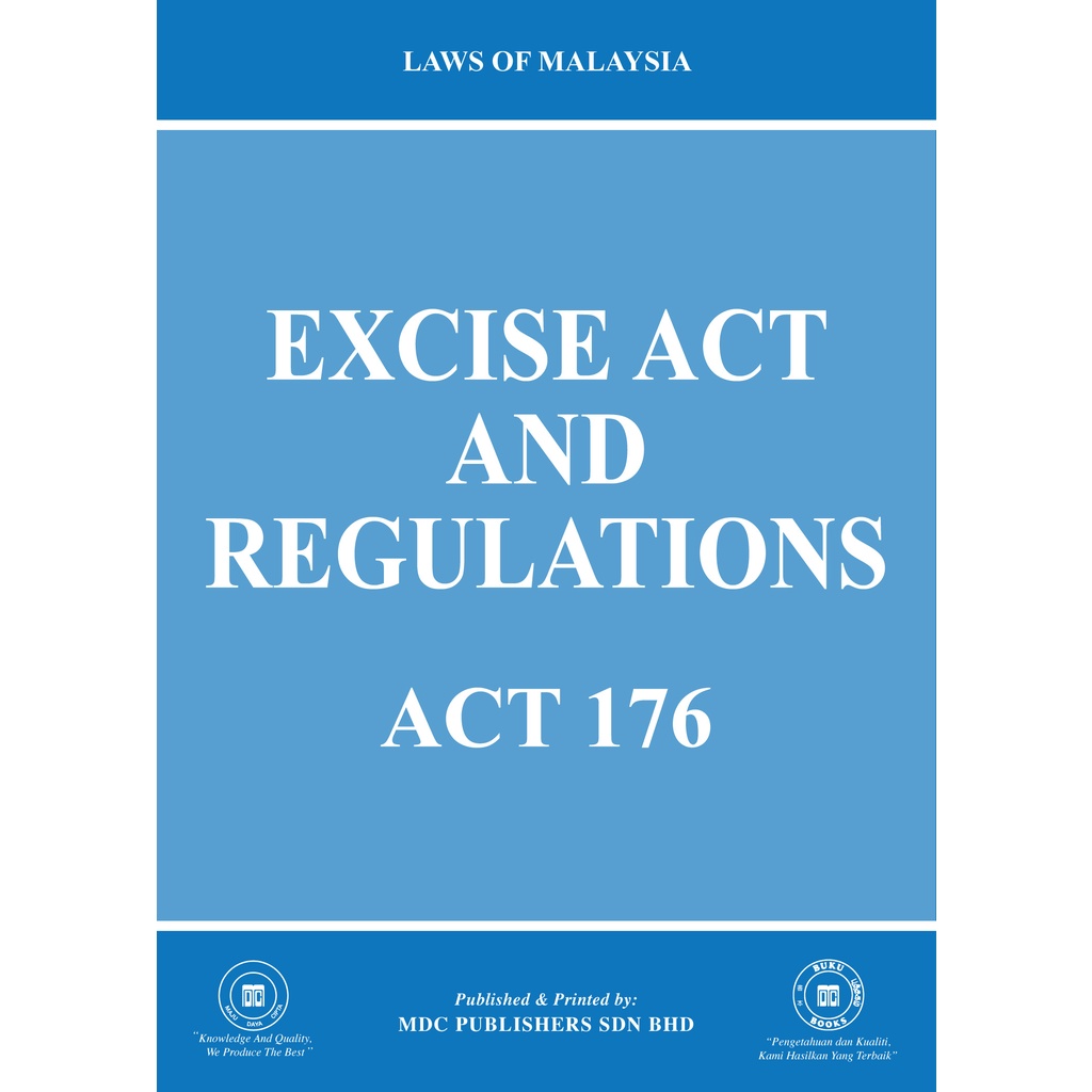 (176) EXCISE ACT AND REGULATIONS | Shopee Malaysia