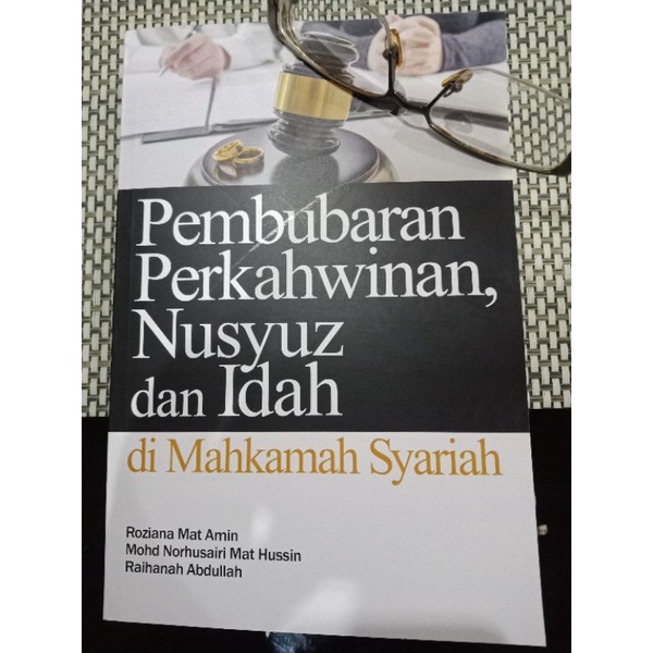 ZBH. Pembubaran Perkahwinan, Nusyuz dan Idah di Mahkamah Syariah ...