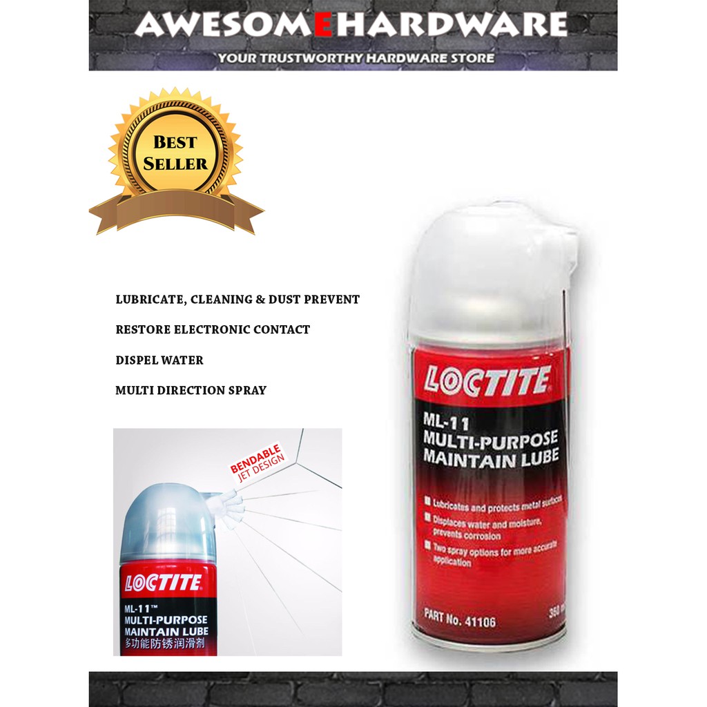 LOCTITE ML-11 MULTI PURPOSE ANTI RUST LUBRICANT SPRAY 360ML | Shopee ...