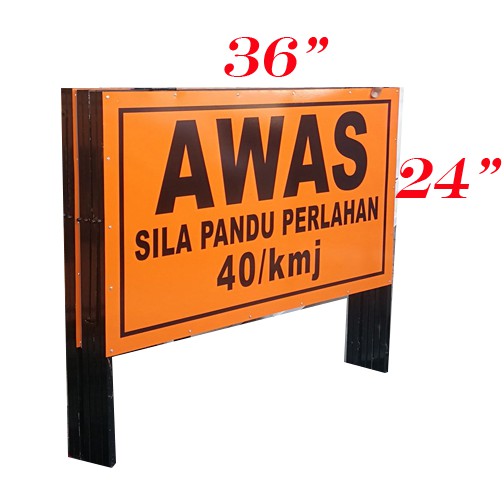 24 x 36 inches AWAS SIGN / ORANG SEDANG BEKERJA SIGN / SIGNBOARD AWAS ...