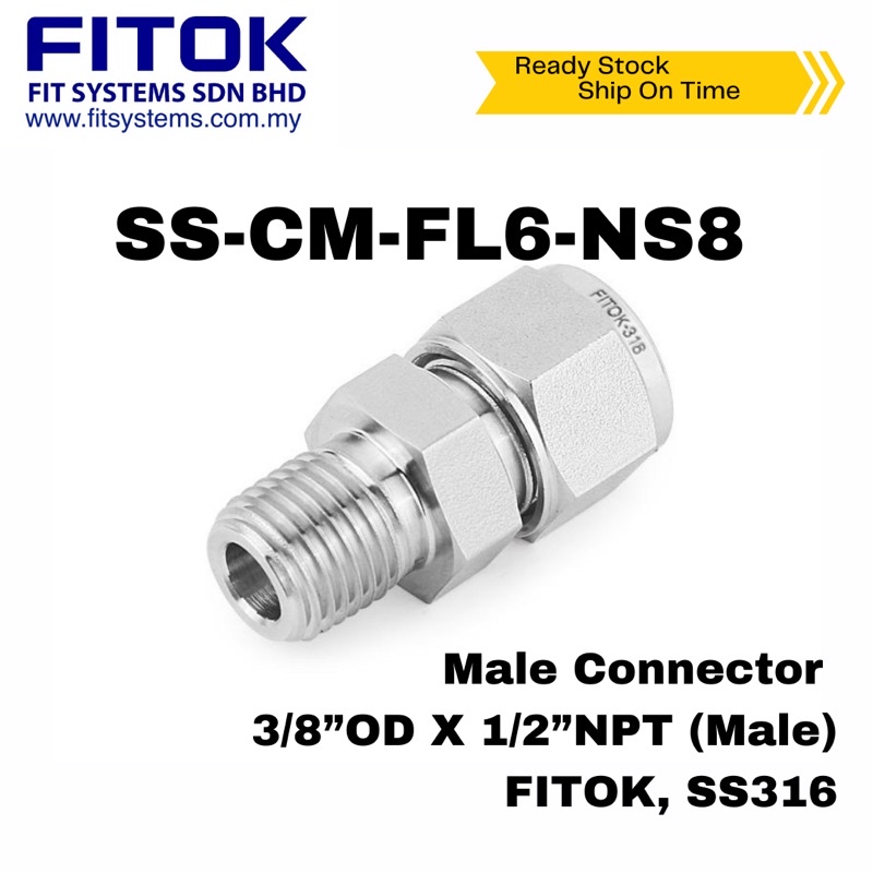 Male Connector 3/8”OD x 1/2”NPT(Male), FITOK, SS316 (SS-CM-FL6-NS8 ...