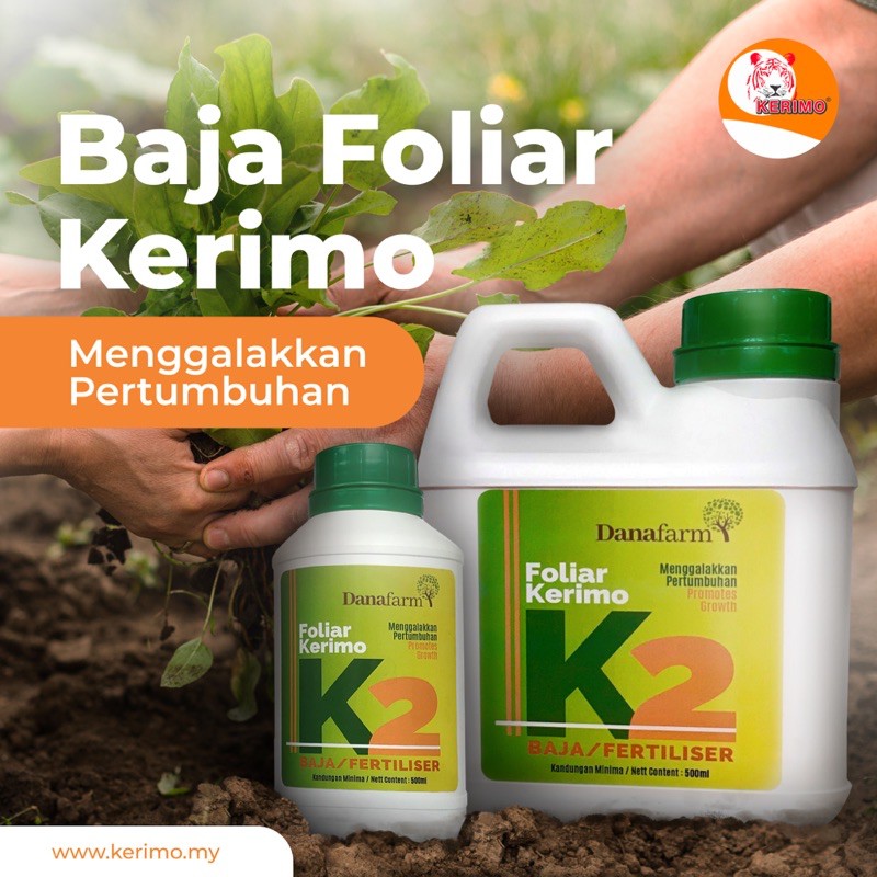 Baja Foliar Kerimo K2: FOLIAR K2 ialah sejenis Plant Booster yang ...