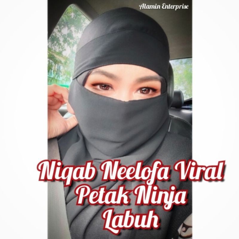 Niqaab Neelofa Viral Full Ninja Petak Curve Labuh Purdah Burqa Niqab ...