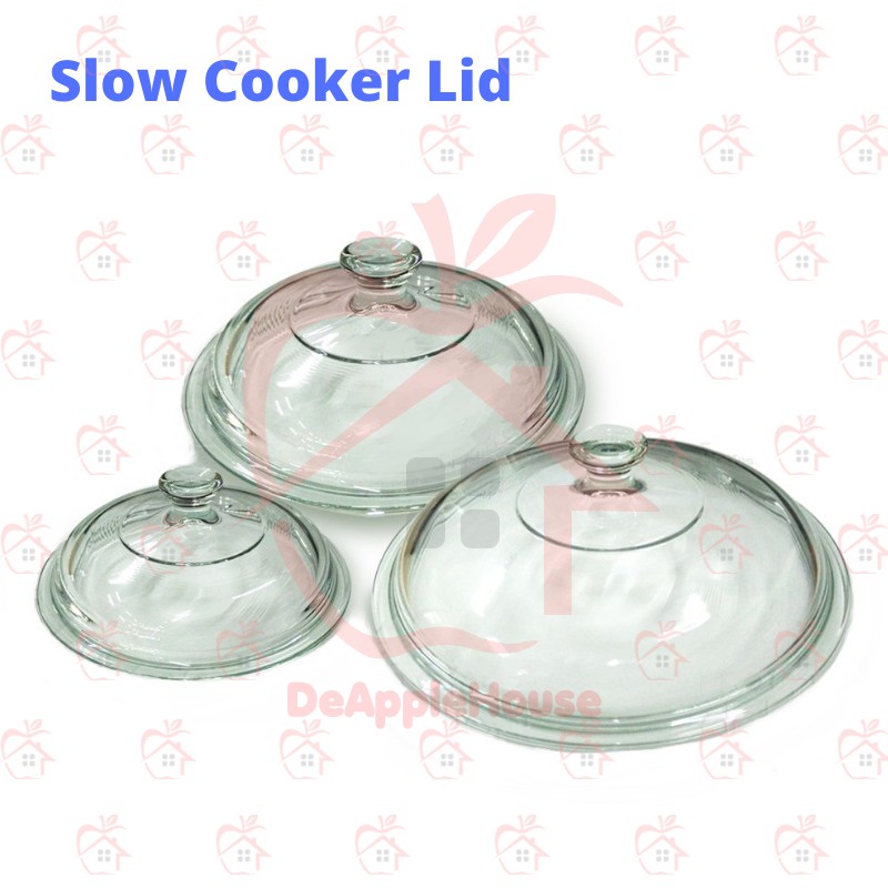 Slow Cooker Glass Lid (ORIGINAL) | Shopee Malaysia