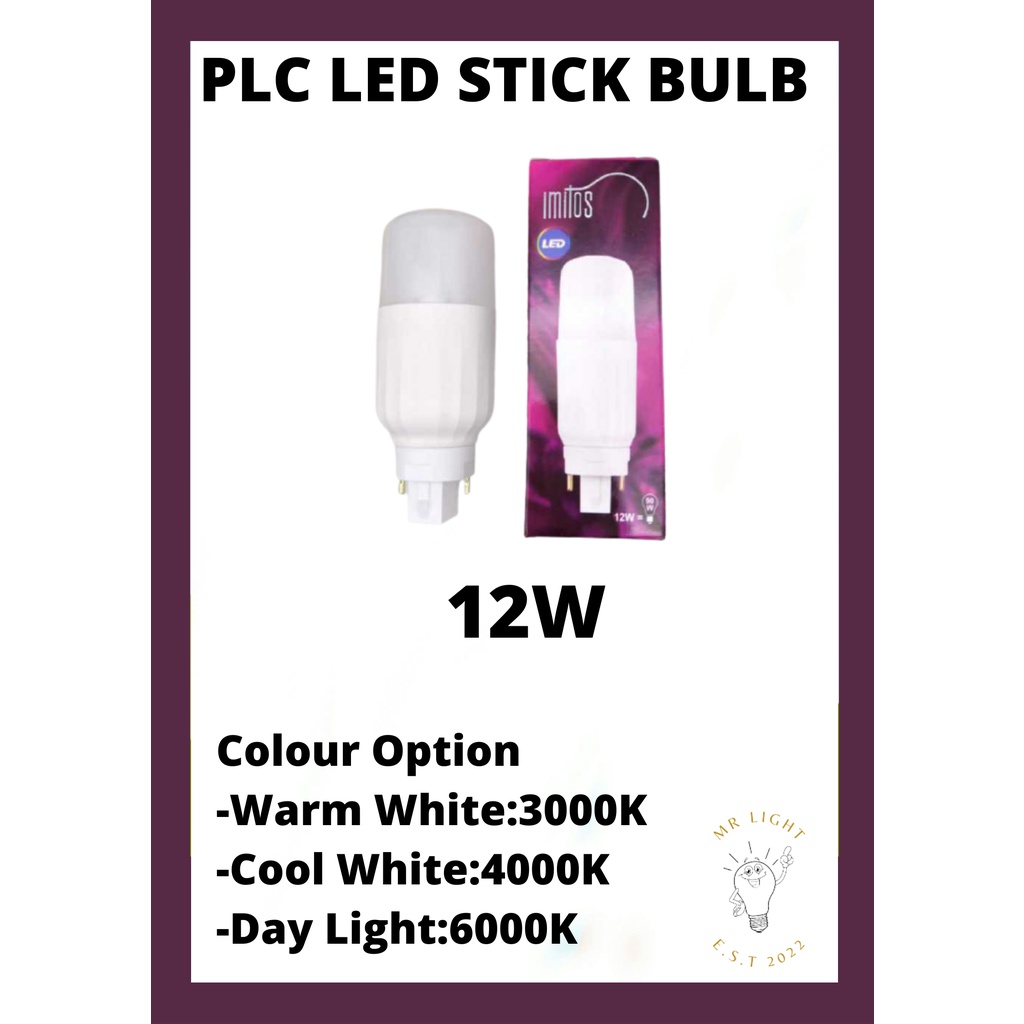 IMITOS LED Stick Bulb 12W PLC Lightbulb (SIRIM APPROVED!!!) | Shopee ...