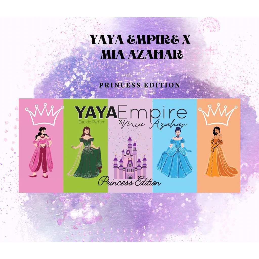 YAYA EMPIRE X MIA AZAHAR PRINCESS EDITION | Shopee Malaysia