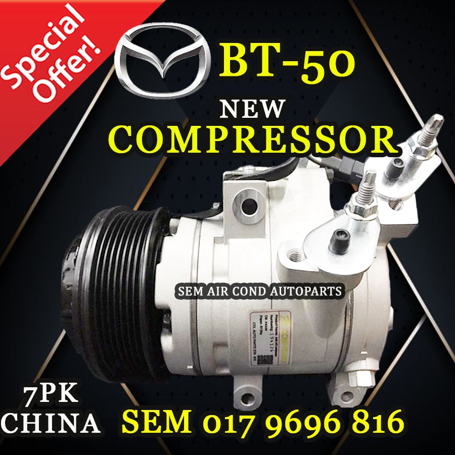 MAZDA BT-50 7PK CHINA NEW COMPRESSOR/ KOMPRESSOR (CAR AIRCOND SYSTEM ...