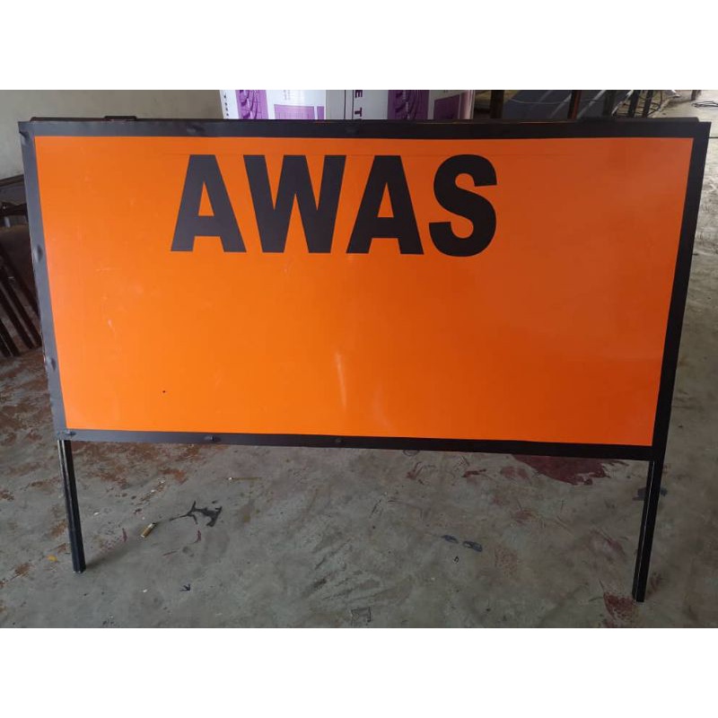 SIGNBOARD AWAS/ SIGNAGE / SIGNBOARD JALAN | Shopee Malaysia