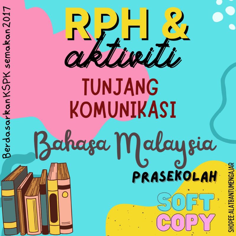 BUNDLE RPH & AKTIVITI TUNJANG KOMUNIKASI BAHASA MALAYSIA ( KSPK) SOFT ...