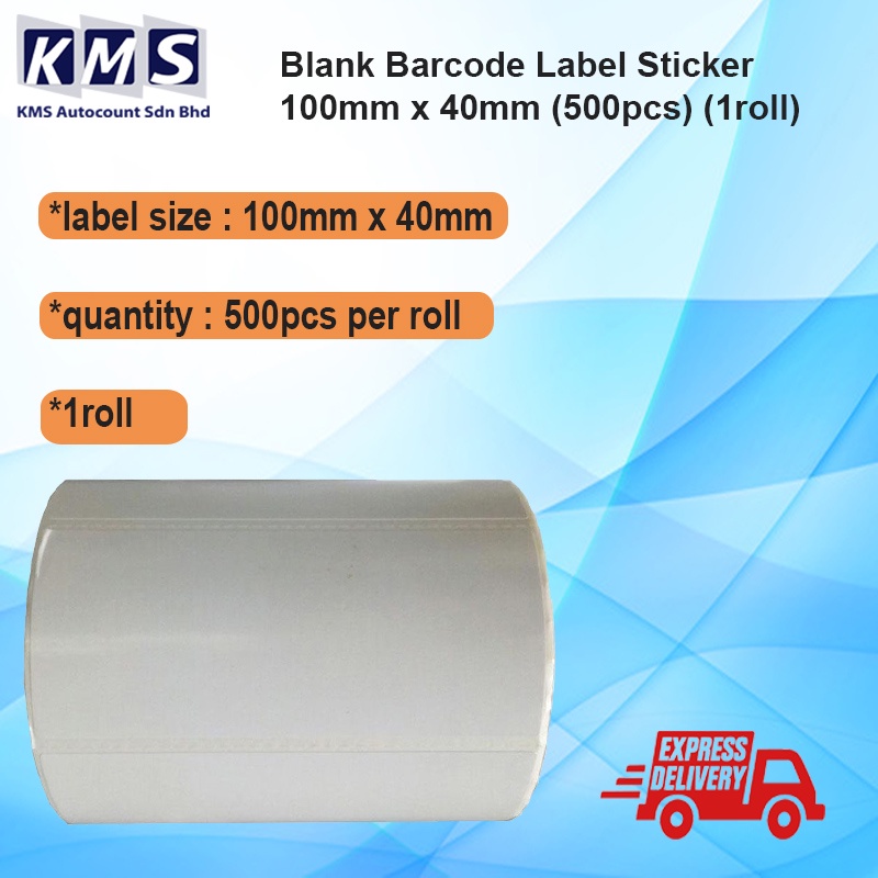 Blank Barcode Label Sticker 100mm x 40mm (500pcs) (1roll) | Shopee Malaysia
