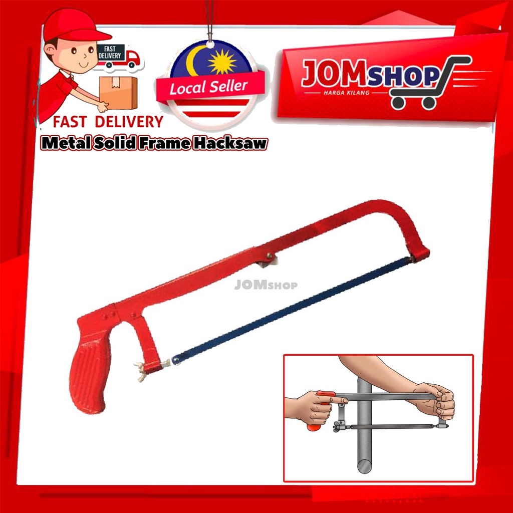 Heavy Duty Solid Frame Hacksaw/ Good Quality Hacksaw/ Gergaji Besi ...