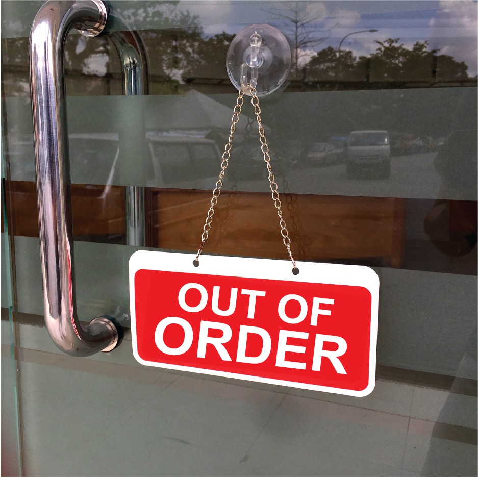 E3562 OUT OF ORDER PP SIGN BOARD 100X200MM..WE ACCEPT CUSTOM MAKE ORDER ...
