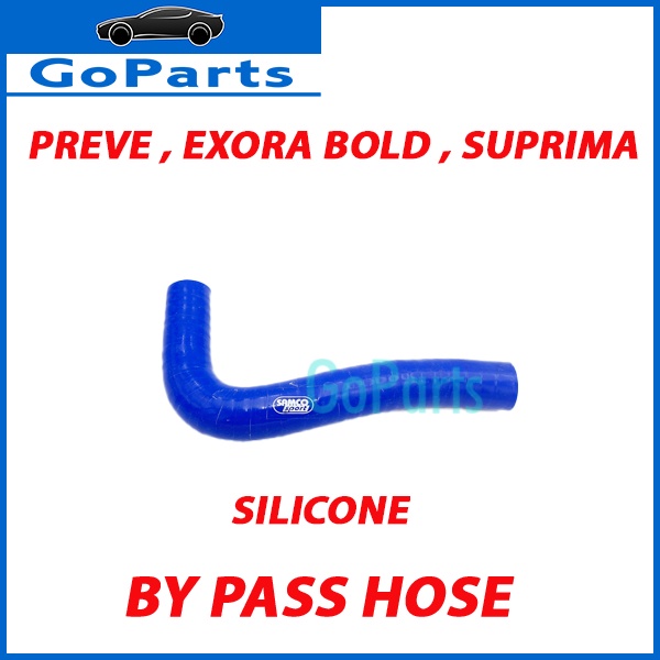 PROTON PREVE / SUPRIMA / EXORA BOLD RADIATOR BY PASS HOSE | Shopee Malaysia