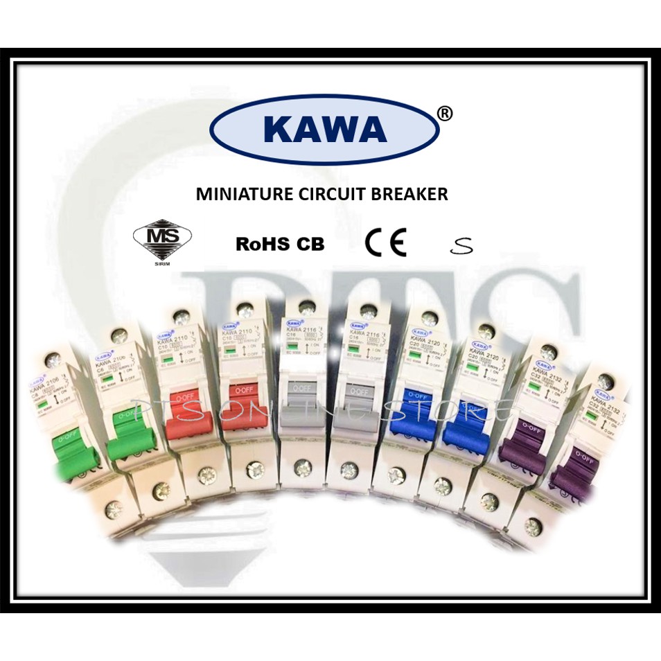 KAWA 1POLE MCB 6A/10A/16A/20A/32A WITH SIRIM APPROVED | Shopee Malaysia