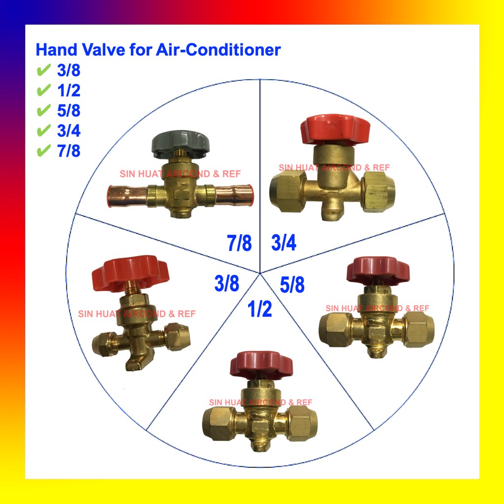 Hand Valve for Air Conditioner (3/8 , 1/2 , 5/8 , 3/4 , 7/8) / Hand ...